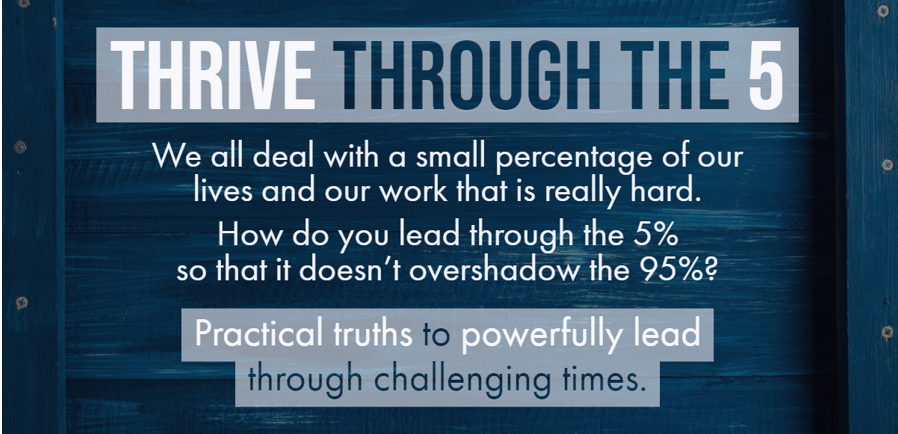 Thrive Through the 5%… – Jill M Siler